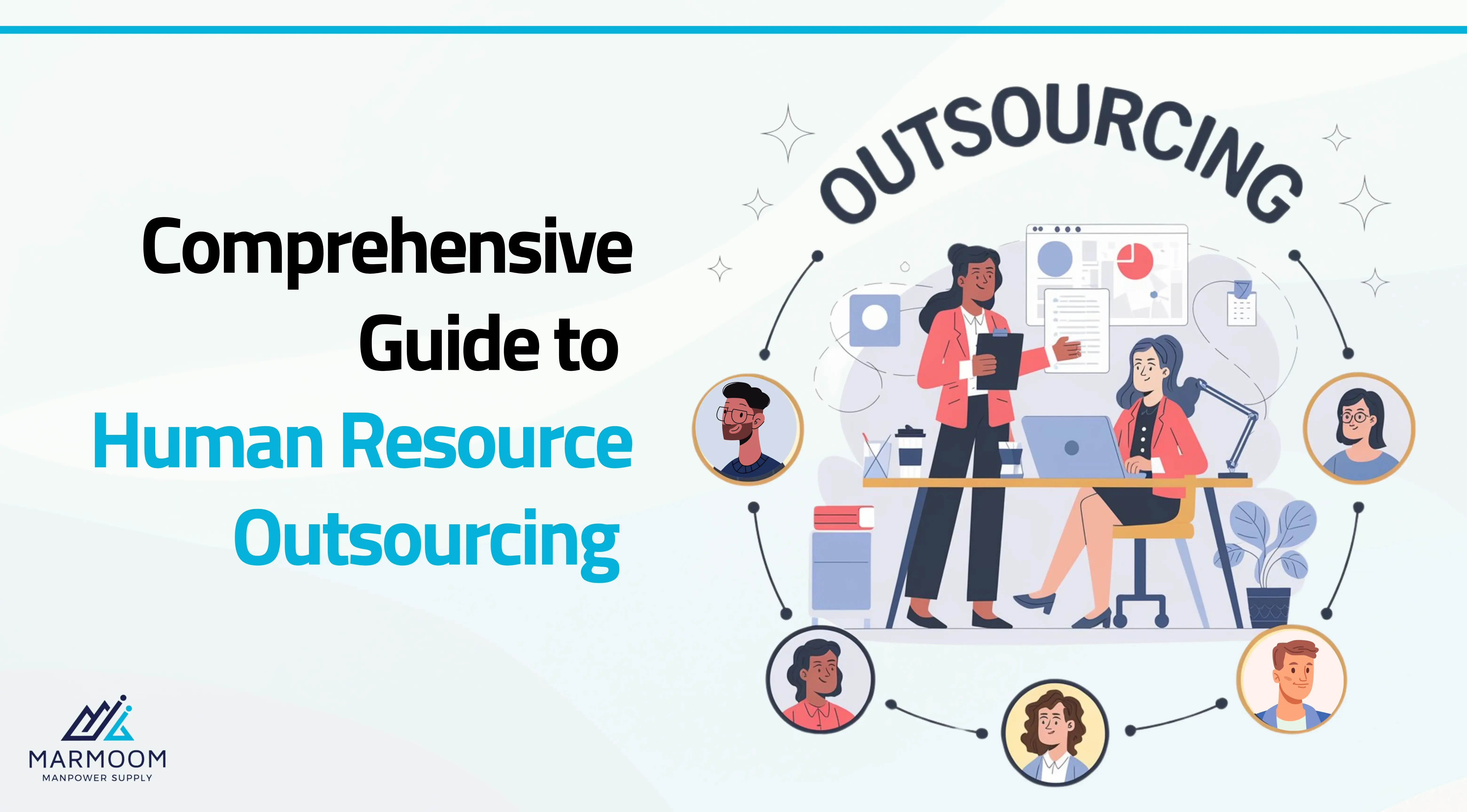 Comprehensive Guide to Human Resource Outsourcing